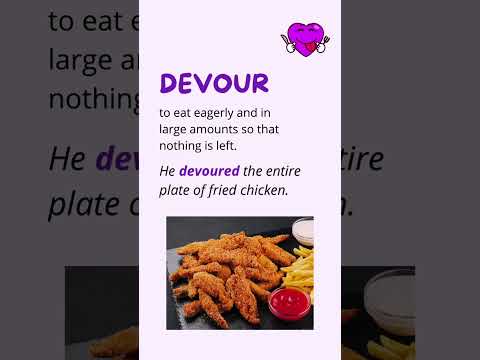 Word of the day : DEVOUR(Concept by Mr. Rashid Faiz)