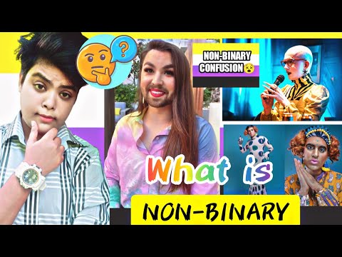 WHAT IS NON-BINARY/GENDERQUEER|नॉन बाइनरी का मतलब क्या होता है?| in Hindi #nonbinary #genderqueer