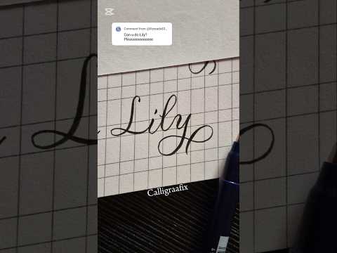 Name request : Lily #youtubeshorts #calligraphy #art