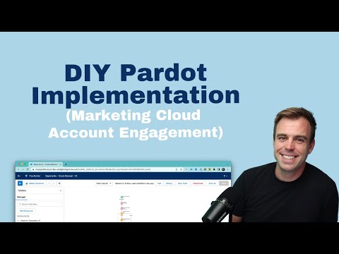 DIY Pardot (Marketing Cloud Account Engagement) Implementation Course (Trailer)
