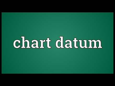 Chart datum Meaning