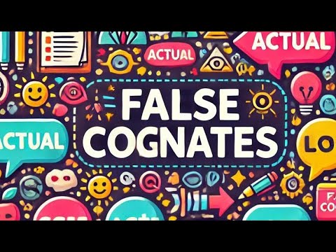 20 More False Cognates Between English and Spanish You Need to Know! | False Cognates