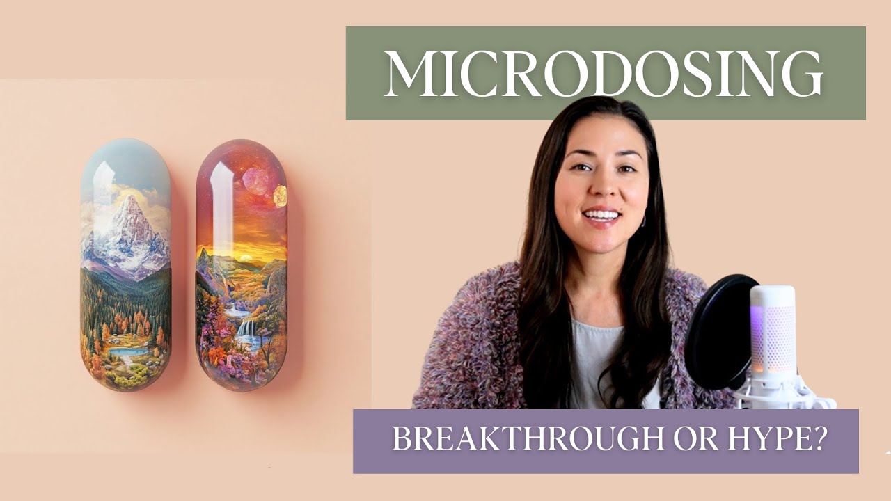 Doctor Explains the Science behind Microdosing