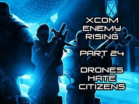Steam Community :: Video :: Drones Hate Citizens (Part 24) - XCOM ...