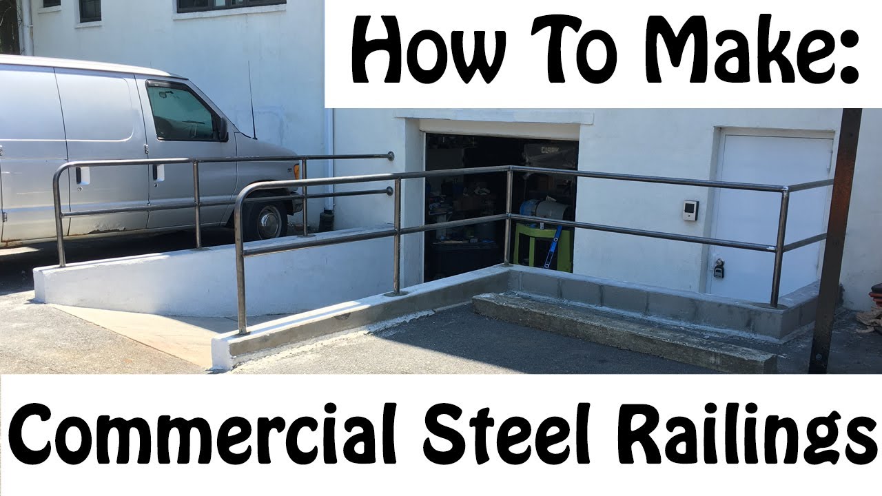 How I Made Commercial Steel Pipe Railings