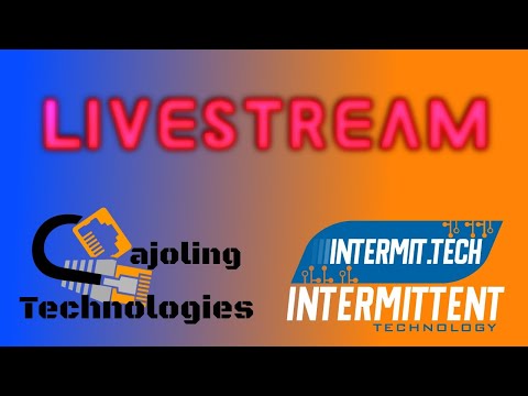 Intermit.tech & CajolingTech Chat stream