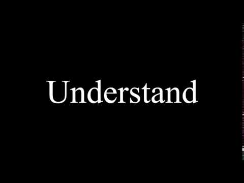 How To Say "Understood" in English