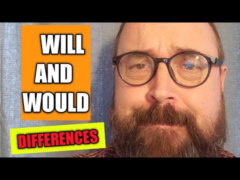 The Difference Between Will and Would : English Teacher Joe Crossman : esl Vocabulary