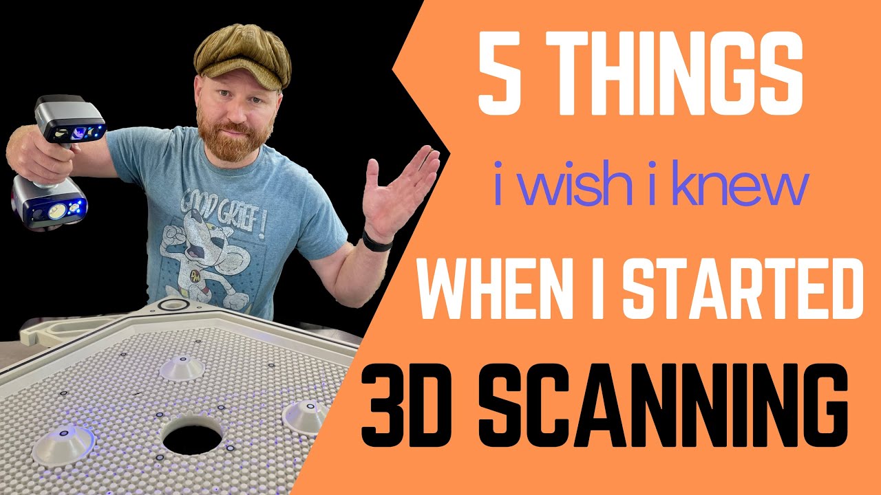 5 Tips for 3D Scanning  - I wish I knew first