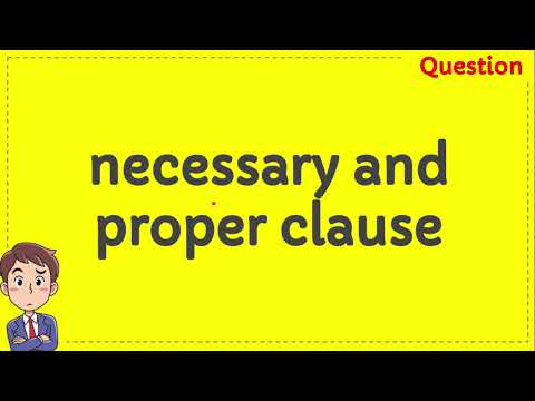 Necessary and proper clause