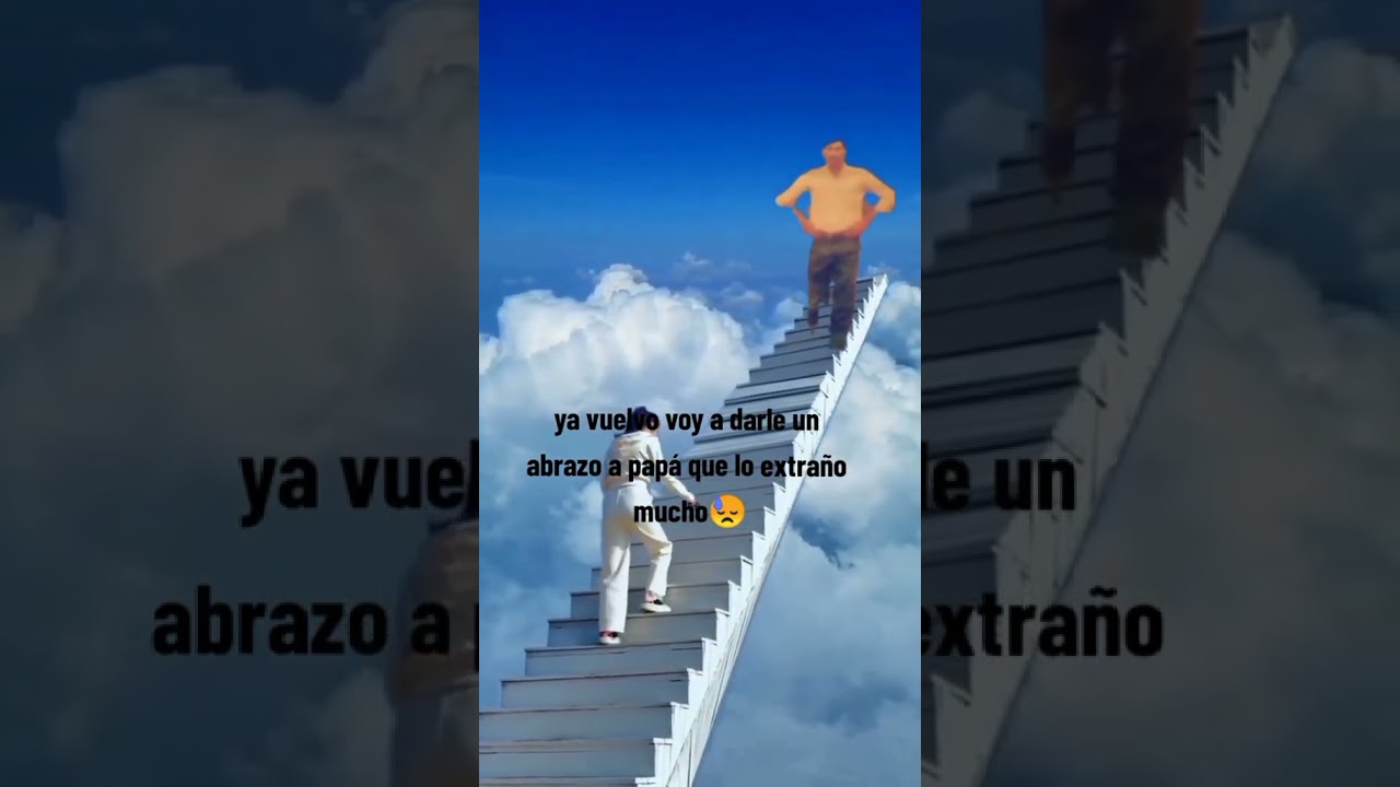 Te extraño papá 😭😥