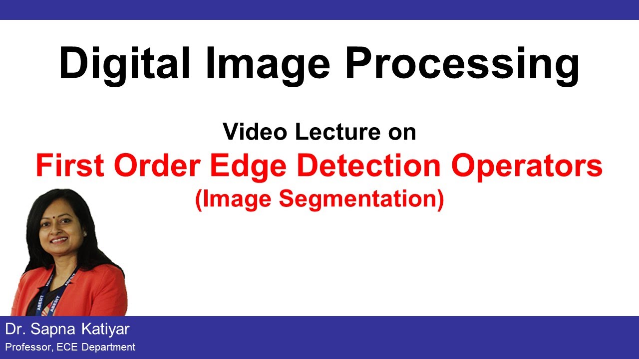 Understanding First Order Edge Detection Operators in Image ...