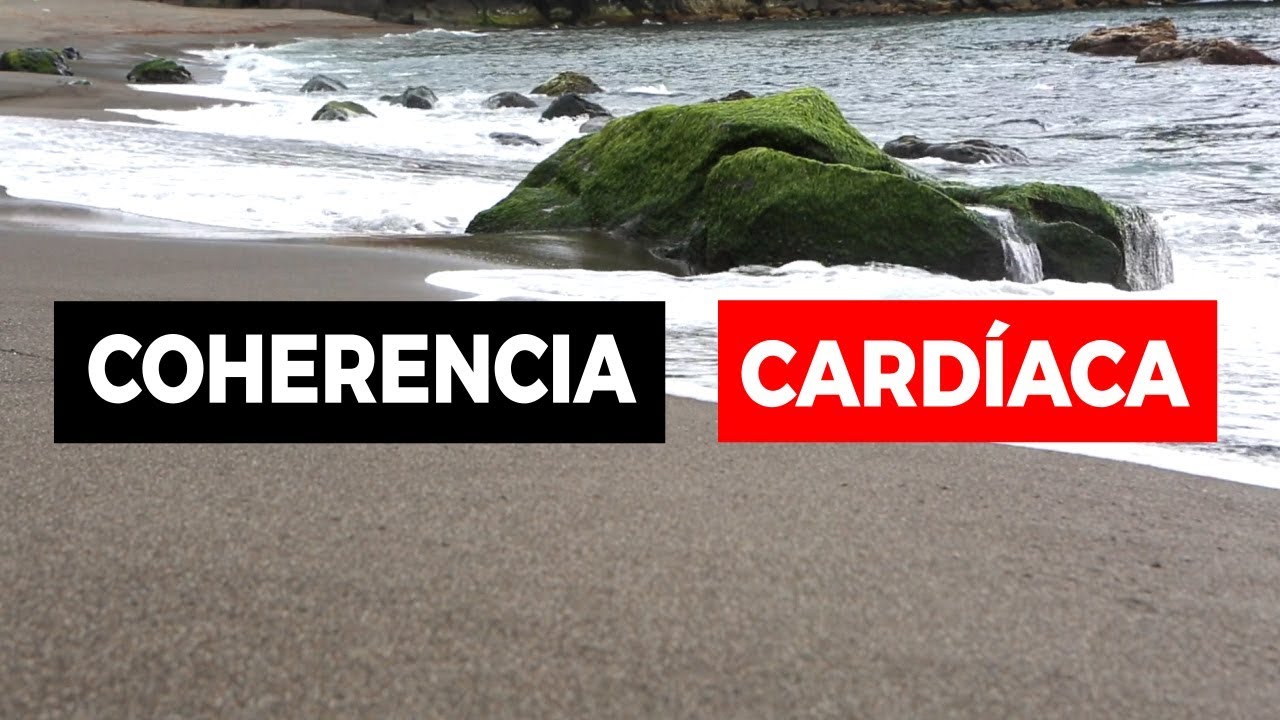 ► COHERENCIA💚CARDÍACA