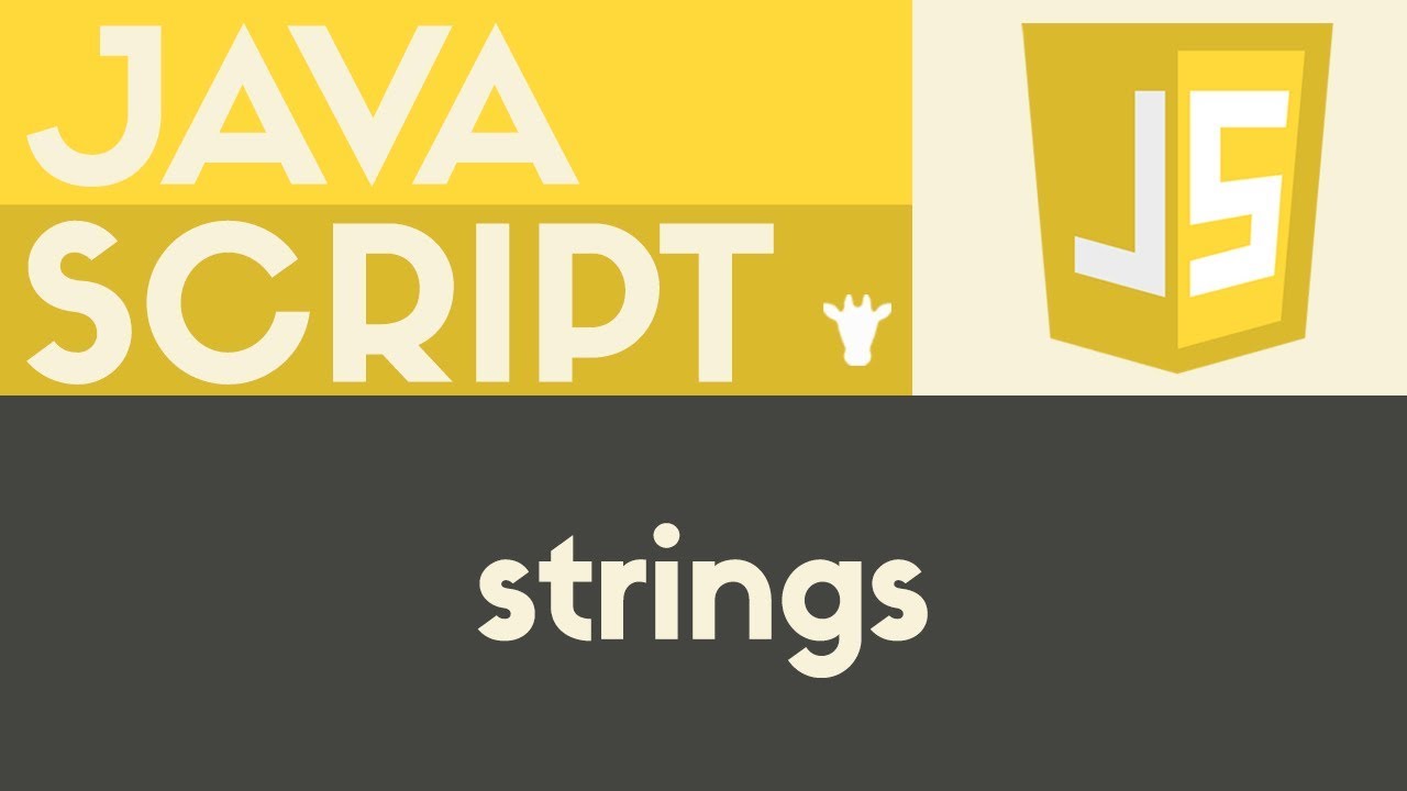 Working With Strings | JavaScript | Tutorial 7