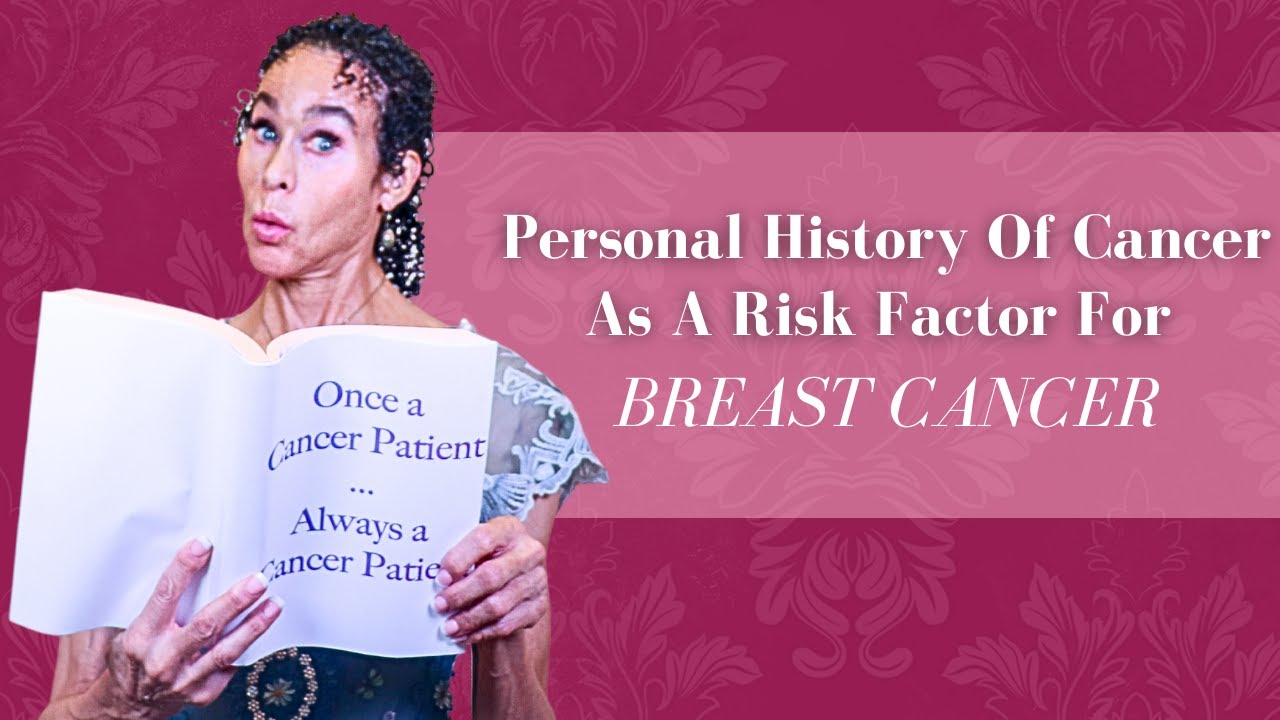Personal History of Cancer as a Risk Factor for Breast Cancer - 370 | Menopause Taylor