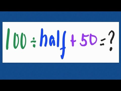 100 ÷ half + 50