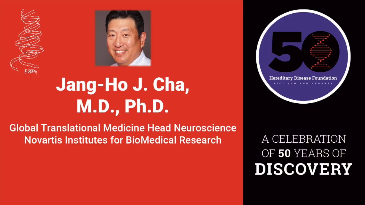 Hereditary Disease Foundation Symposium, November 6, 2017 - Dr. Jang-Ho Cha’s presentation