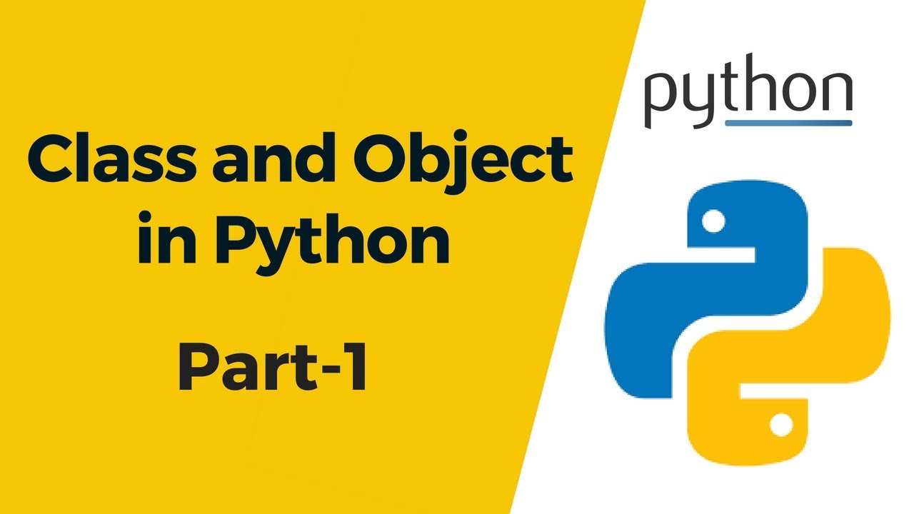 Python Tutorial 19 - Class and Object in Python | Part-1