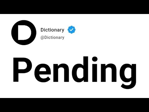 Pending Meaning In English
