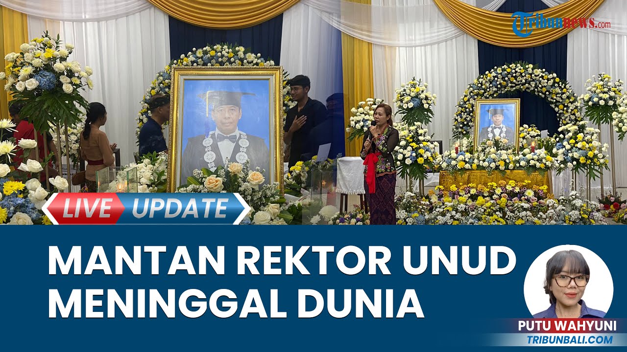 Unud Berduka Mantan Rektor Prof Antara Meninggal, Beri Penghormatan Terakhir di Kertha Semadi ...