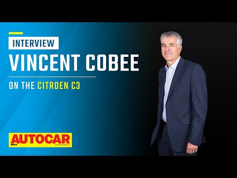 Developing Citroen C3 for India, diesels, localisation & more - Vincent Cobee | Q&A | Autocar India