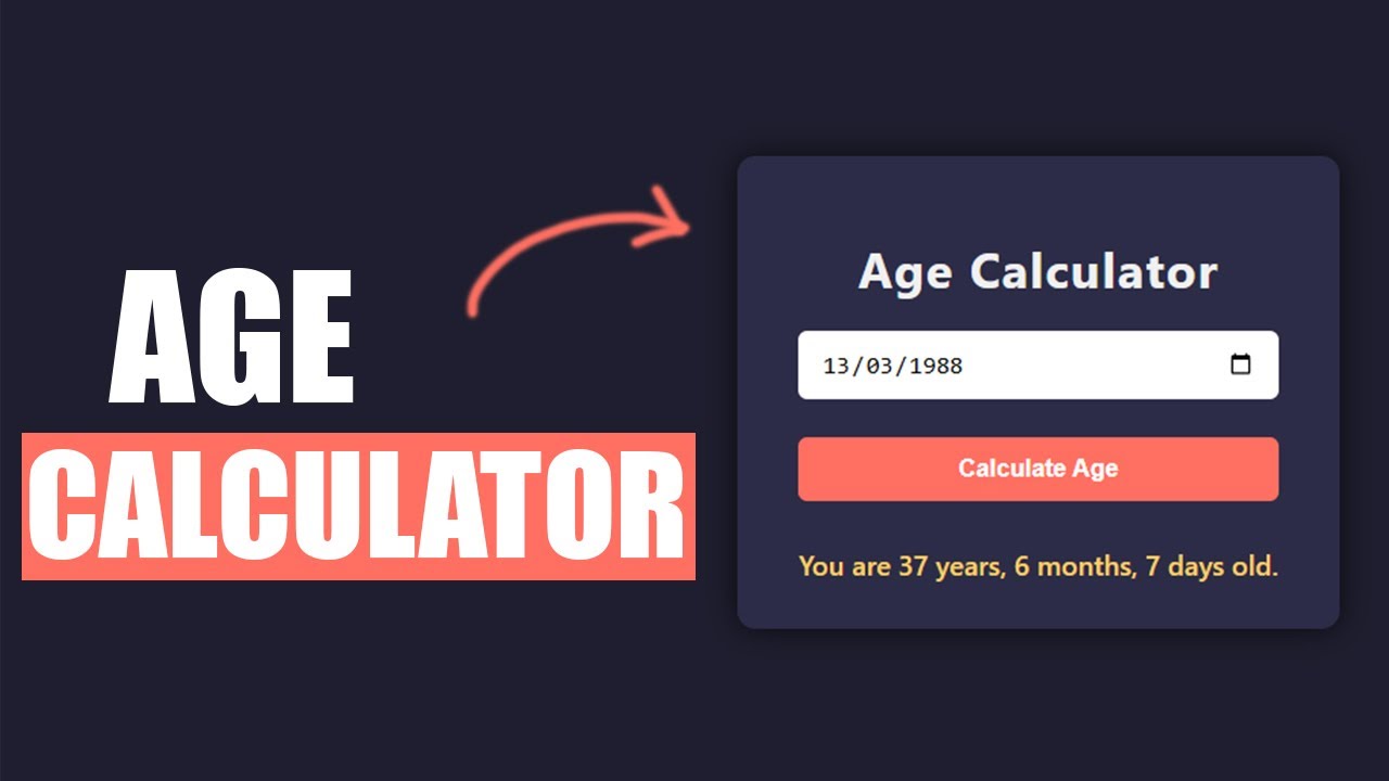 How to Create Age Calculator using HTML CSS & JavaScript #royaltutorials