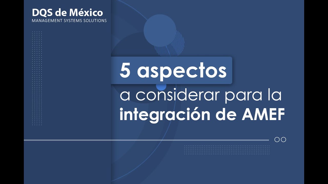5 aspectos a considerar para la integración de AMEF