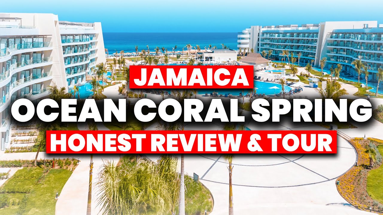 NEW | Ocean Coral Spring Jamaica Resort | (HONEST Review &  Full Tour)