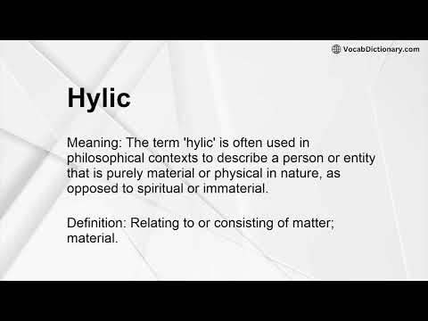 Hylic Meaning