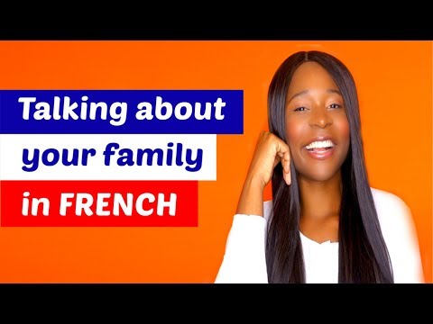 Family in French - How to talk about your family in French (10 Easy Phrases)