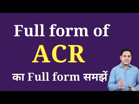 ACR ka full form | Full form of ACR in English