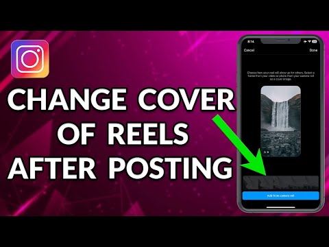How To Change Cover Of Instagram Reels After Posting