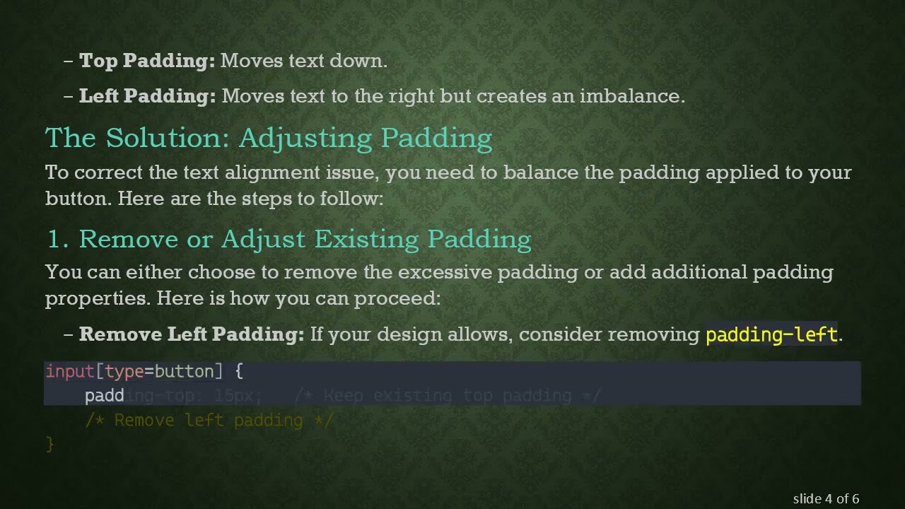 Why is the text on my buttons stuck to the bottom right of their padding?