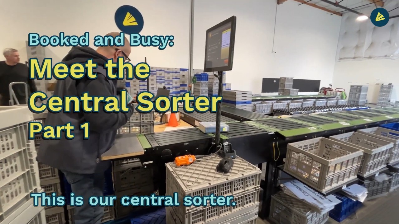 Booked and Busy: Meet the Central Sorter Part 1