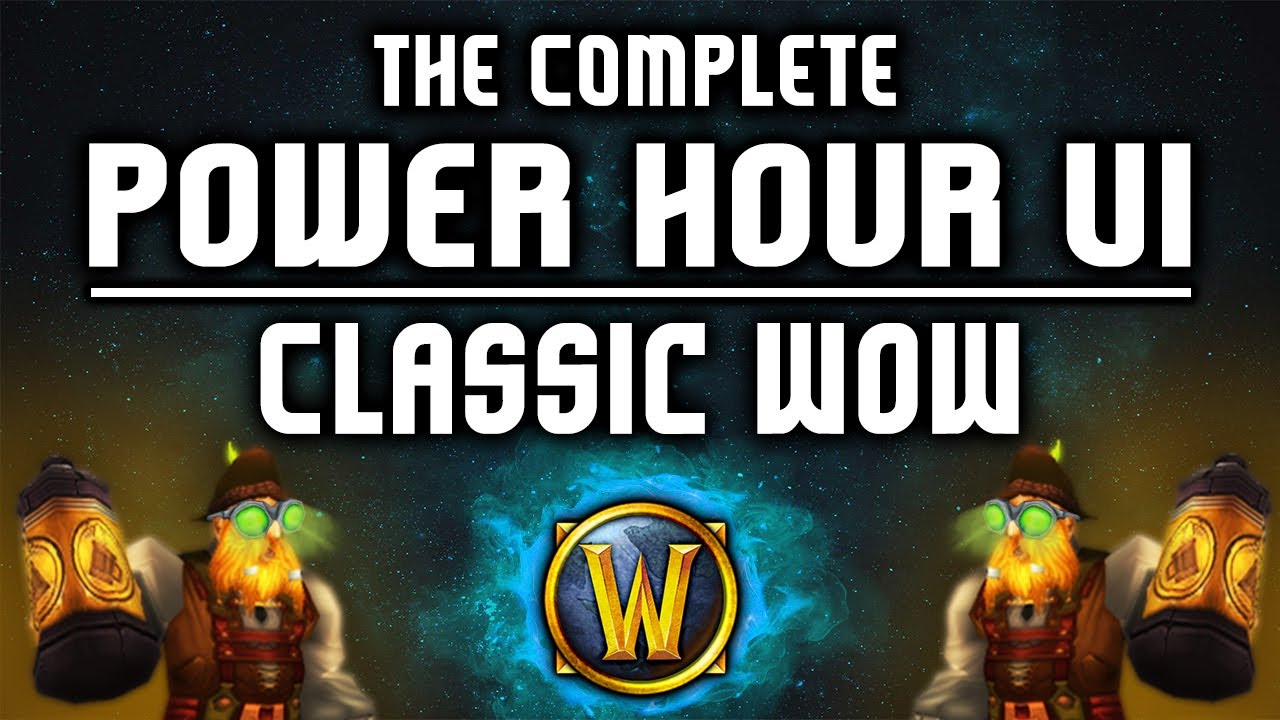 Complete Classic WoW UI Addons Guide - Power Hour UI