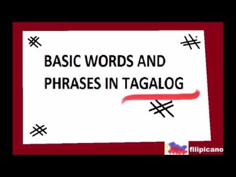Basic words and phrases in Tagalog [ Filipicano ]