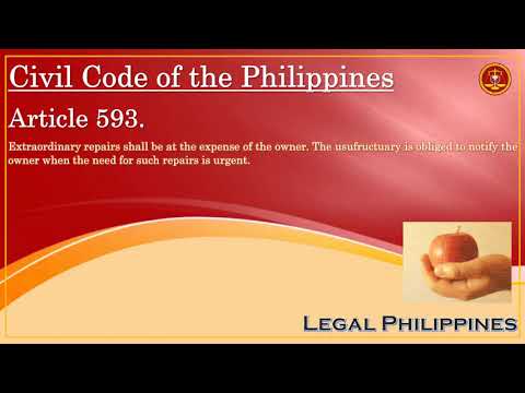 Who Pays For Extraordinary Repairs In A Usufruct? | Who Notifies Who? | Civil Code Article 593