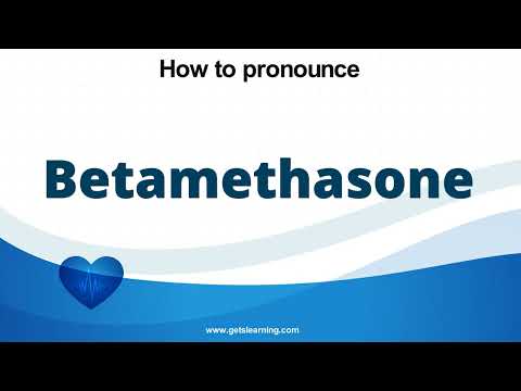 How to pronounce Betamethasone in English correctly