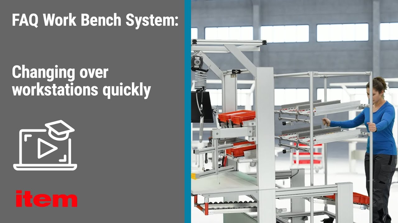 FAQ Work Bench System – Changing over workstations quickly