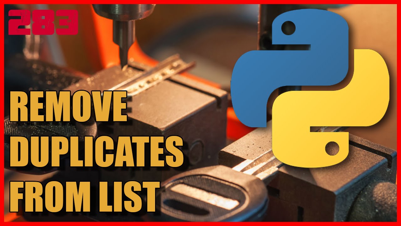 PYTHON EXERCISES Remove duplicates from a list
