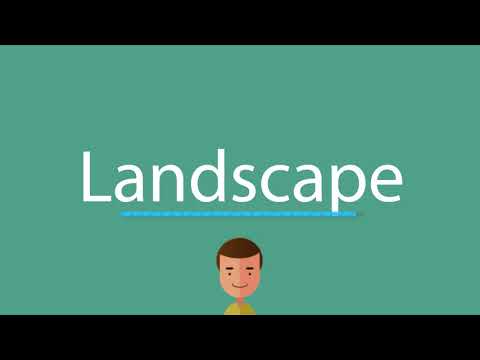 Landscape pronunciation