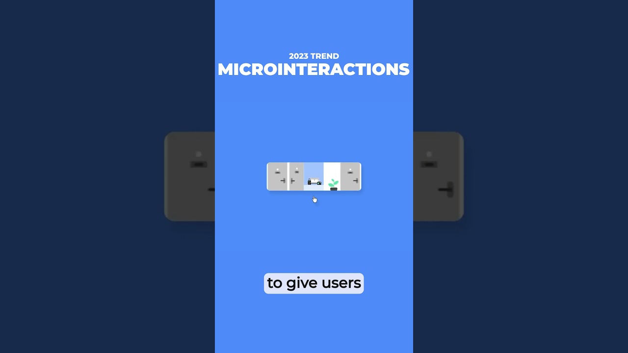 Have you heard of Microinteractions Design Trend 2023