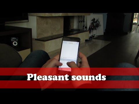 Pleasant sounds,that you hear everyday