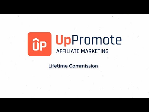 UpPromote: Affiliate marketing on Shopify - Lifetime commission features