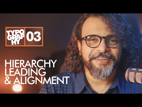 Hierarchy, Leading & Alignment in Typography - اردو / हिंदी`