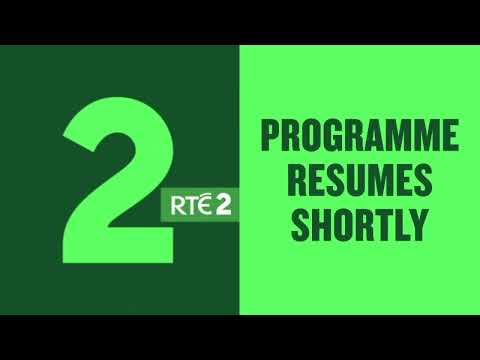 RTE2 - Programme resumes shortly