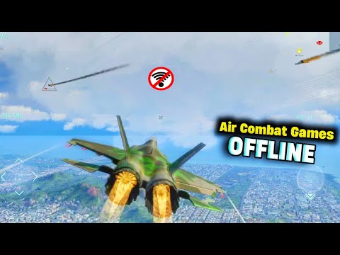 Top 10 Air Combat Games For Android 2023 HD OFFLINE || Jet Fighter Action Games