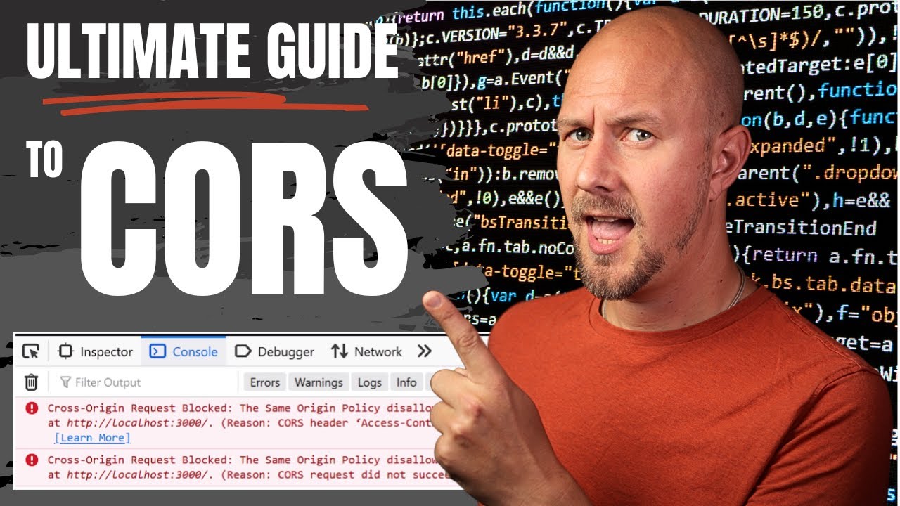 Ultimate Guide To CORS