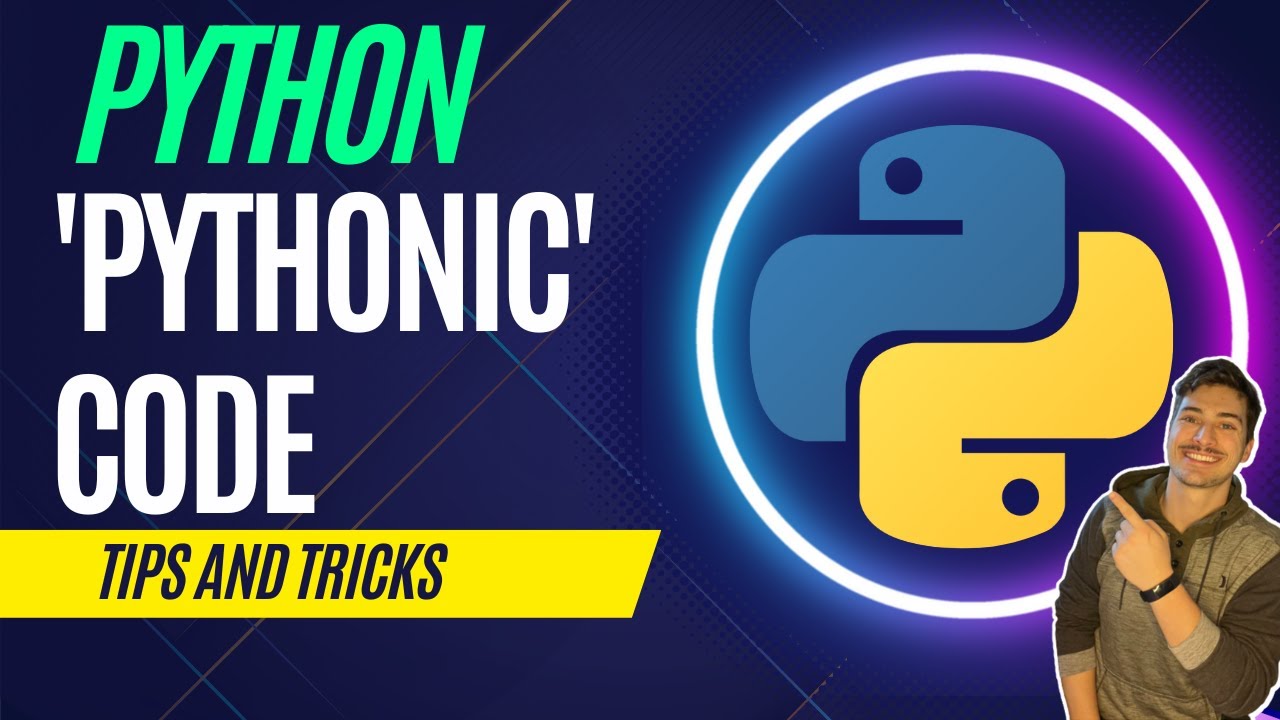 How to Write 'Pythonic' Python Code | Tips and Tricks for simple and stylish code!