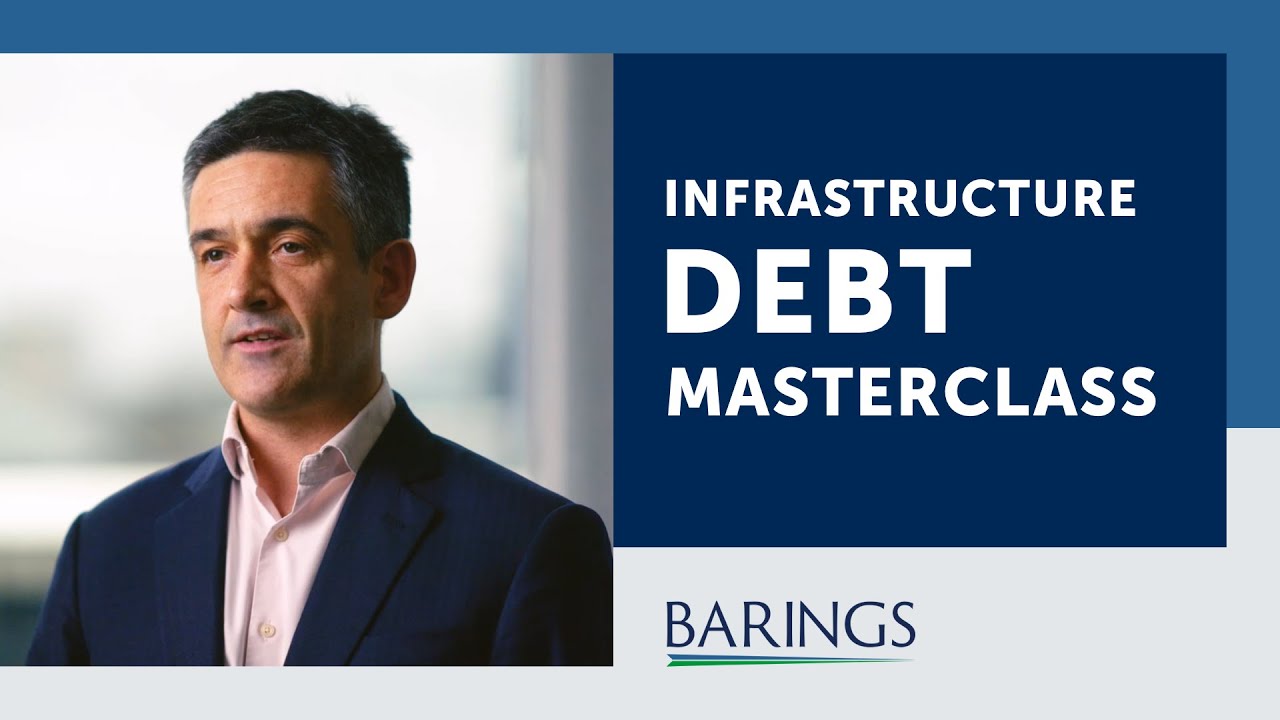 Infrastructure Debt Masterclass